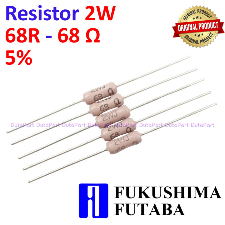 20 PCS Resistor 68R Ohm 2 Watt 5% ORIGINAL FUTABA 2W 68 R HIGH QUALITY ...