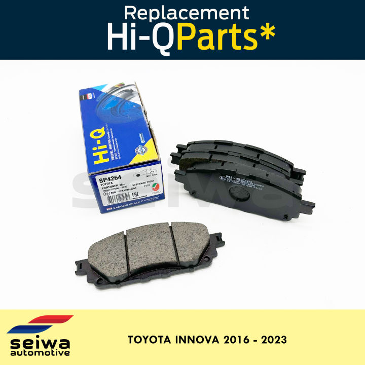 [2016 - 2023] Toyota Innova Brake Pads Front - Hi-Q Auto Parts | Lazada PH
