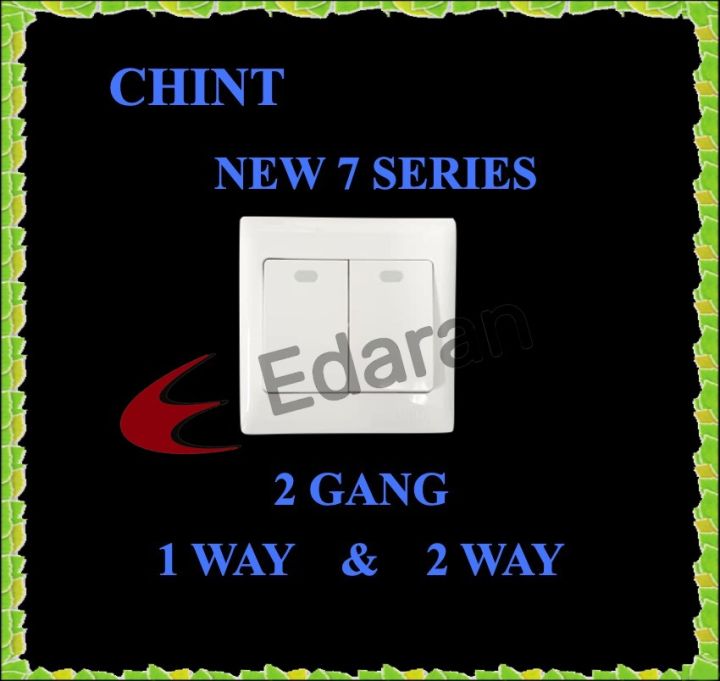 CHINT NEW 7 - 2 GANG 1 WAY AND 2 GANG 2 WAY SWITCH | Lazada