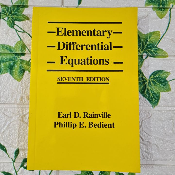 Elementary Differential Equation seventh edition By: Earl D.Rainville ...