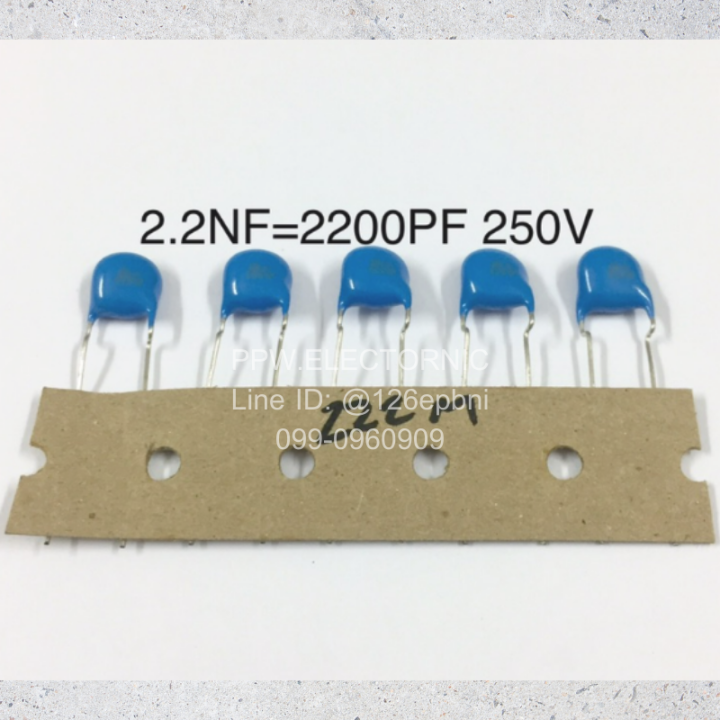 10ชิ้น 222M (0.0022UF) 250V 2NF=2200PF (M=+-20%) ขาห่าง8mm. Capacitor ...