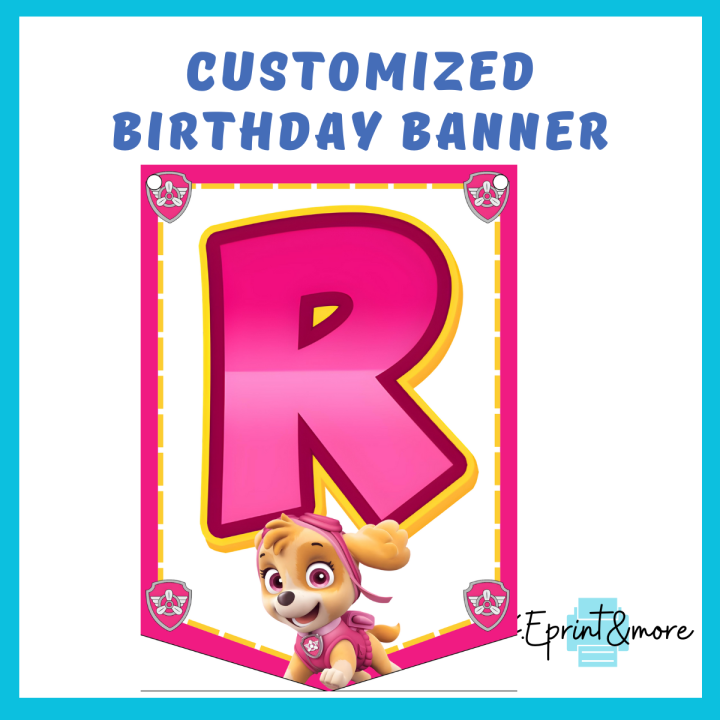 CUSTOMIZED BIRTHDAY NAME BANNER PAW PATROL SKYE THEME | Lazada PH