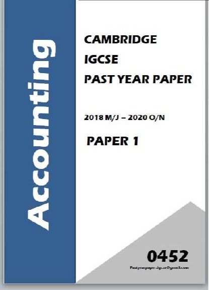 IGCSE Past Year Paper Accounting 0452 (Paper 1/ Paper 2/ Sets) 3 Year ...
