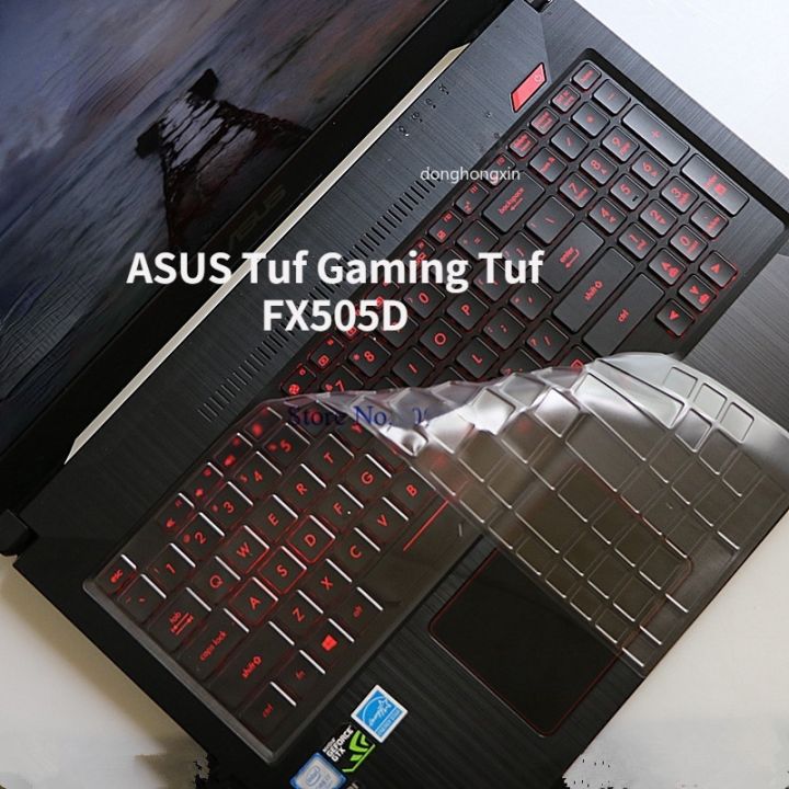 ASUS Tuf Gaming Tuf FX505D FX505DT FX505 FX504 FX504G Keyboard Cover 15.6 Inch Silicone Laptop ...