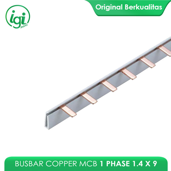 BUSBAR COPPER MCB 1P 1.4 x 9 / REL SISIR MCB TEMBAGA 1 PHASE INSCOM ...