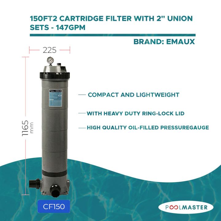 Emaux CF150 Cartridge Filter 150ft2 with 2" union sets -147GPM | Lazada PH