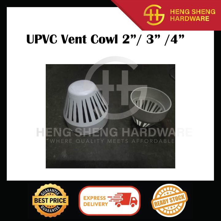 UPVC Vent Cowl 2" , 3" and 4" | Lazada