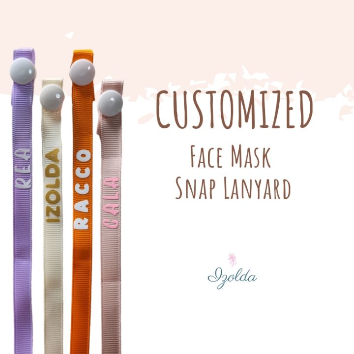 Customized Face Mask Snap Lanyard | Lanyard with Names | Izolda PH | Lazada PH
