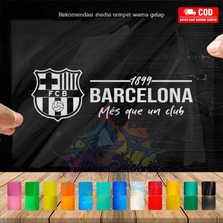 Cutting Stiker Barcelona 1899 Variasi Motor Mobil Sticker Nyala Visor ...