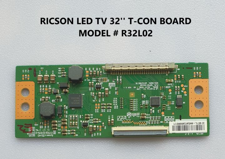 RICSON LED TV 32" T-CON BOARD MODEL # R32L02 | Lazada