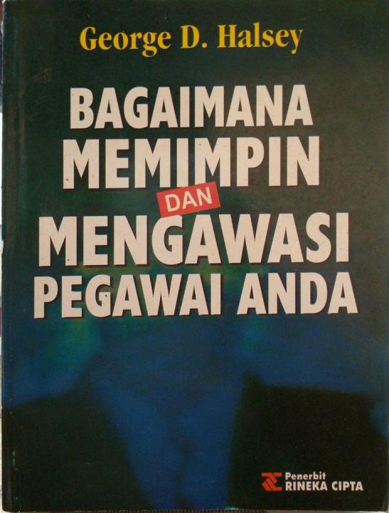 BUKU BAGAI MANA MEMIMPIN DAN MENGAWASI PEGAWAI ANDA | Lazada Indonesia
