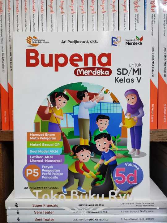 Buku Bupena Merdeka Volume 5D Kelas 5 SD/MI kurikulum Merdeka Erlangga | Lazada Indonesia