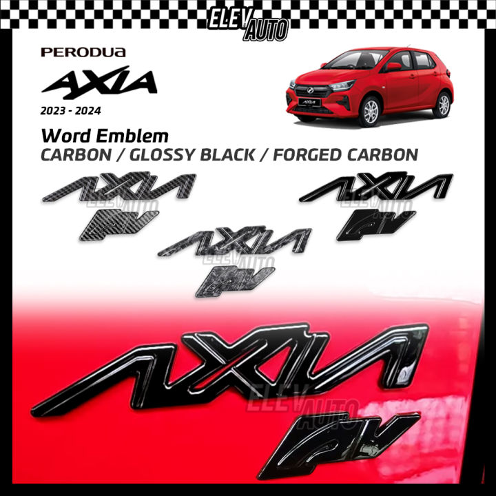 Perodua Axia 2023 2024 CARBON BLACK Word Emblem AXIA AV SE K Rear Word ...