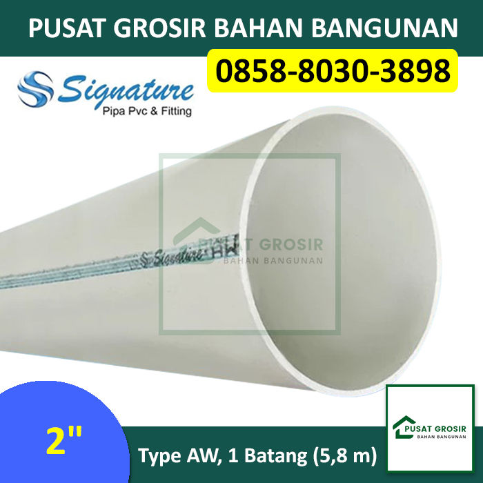 Pipa PVC Signature 2" Inch AW Per Batang Panjang 5,8 Meter | Lazada ...