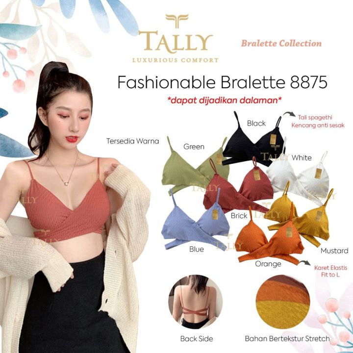 TALLY BRA KEMBEN BRALLETE 8875 ADA BUSA TANPA KAWAT FREE SIZE FIT L CUP ...