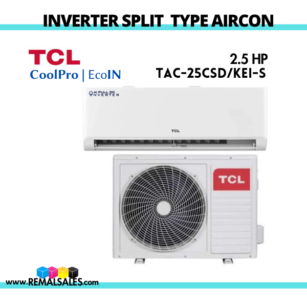 TCL TAC-25CSD/KEI-S 2.5HP CoolPro EcoIN Inverter Wall Split Type Aircon ...