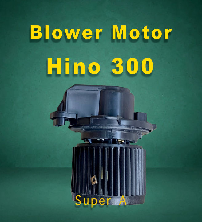 Blower Fan Motor Hino 300 Truck Aircond | Lazada