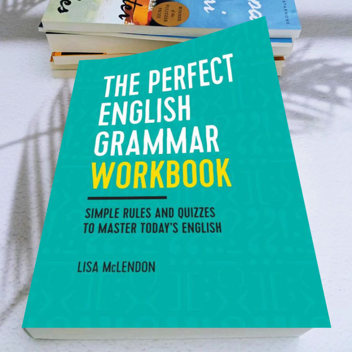 The Perfect English Grammar Workbook: Simple Rules and Quizzes to ...