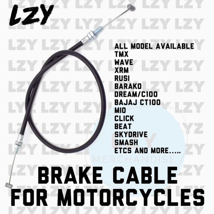 LZY Brake Cable C100 CT100 BARAKO TMX WAVE RUSI CLICK SMASH BEAT MIO ...