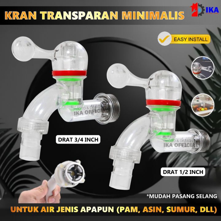 Kran Kuat Anti Pecah KRAN TRANSPARAN 1/2" 3/4" INCH MURAH MODEL BARU / Keran Air Tembok Plastik ...