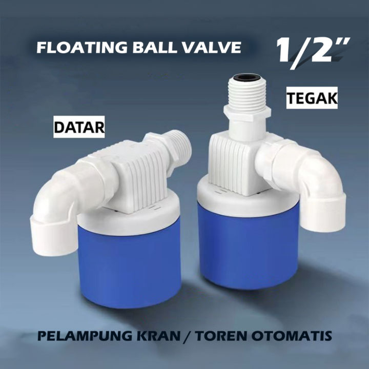 Radar Otomatis Tandon Toren Air Tanpa Listrik Floating Ball Valve ...