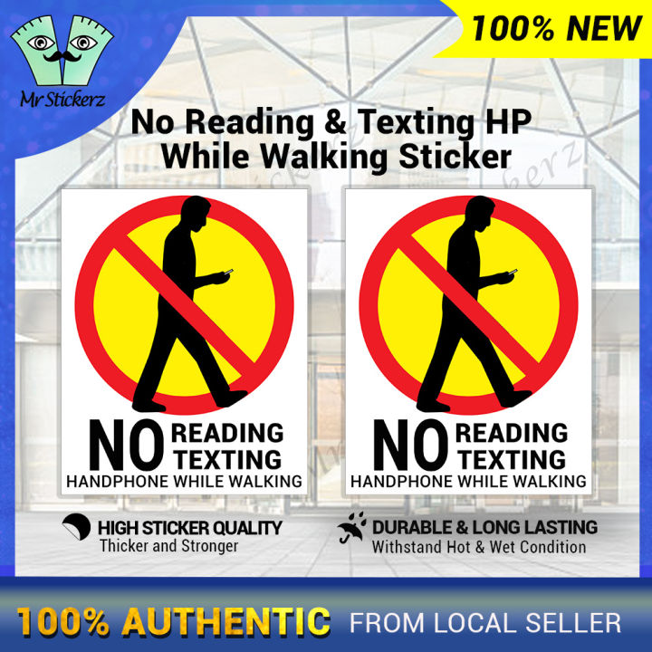 No Reading and Texting Handphone While Walking Sticker High Sticker ...