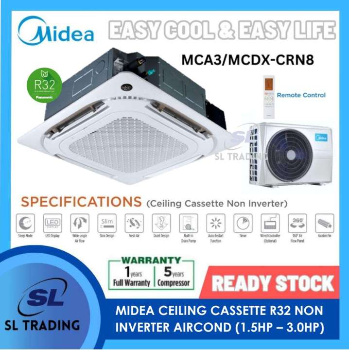 [INSTALLATION] MIDEA MCA3/MCDX-CRN8 (NON INVERTER) R32 CASSETTE TYPE ...
