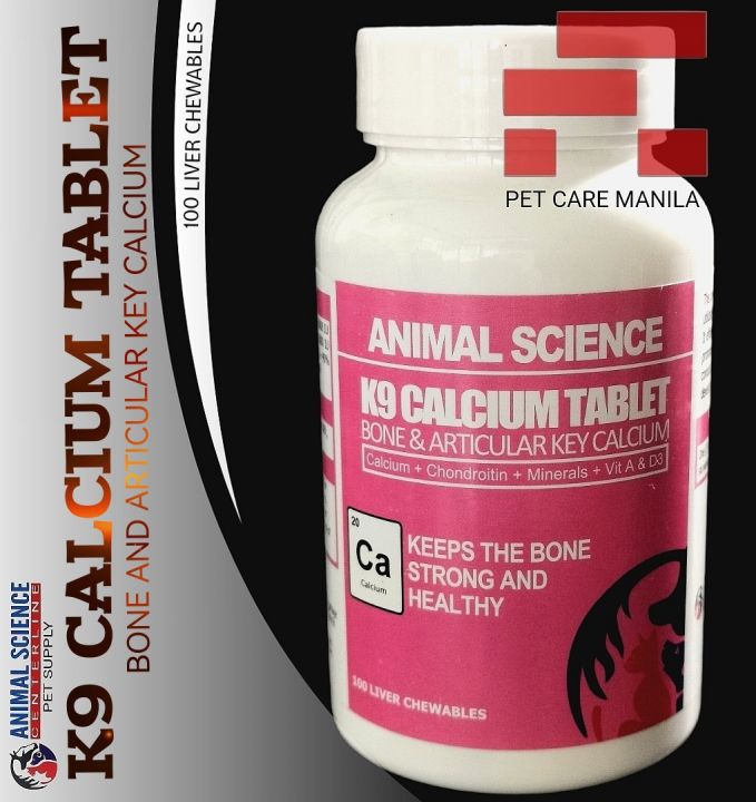 Animal Science K9 CALCIUM TABLET (100 Chewable Tablets) | Lazada PH
