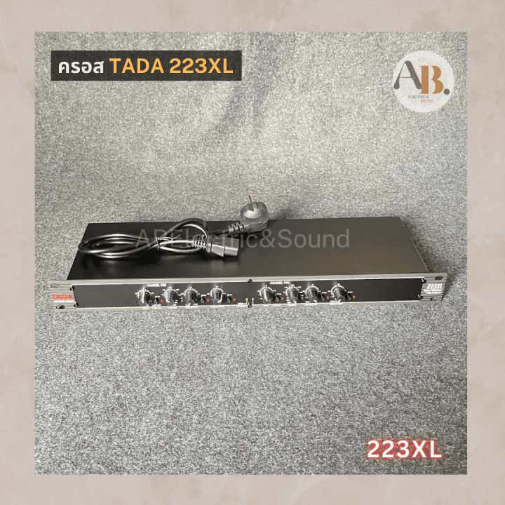 ครอส TADA 223XL CROSSOVER TADA223XL ครอส2ทาง 3ทาง เอบีออดิโอ AB Audio ...