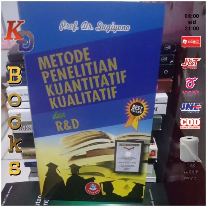 Metode penelitian kuantitatif kualitatif dan R&D Biru - Sugiyono ...