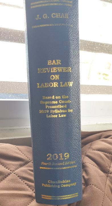 BAR REVIEWER ON LABOR LAW 2019 EDITION by Atty. JG CHAN | Lazada PH