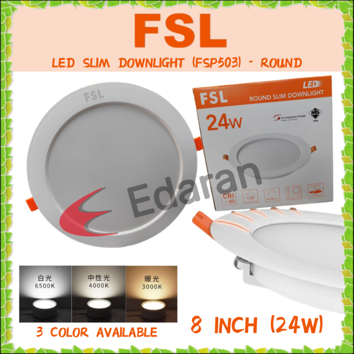 FSL FSP503 8" 24W LED RECESSED DOWNLIGHT (ROUND) - 3000K , 4000K AND ...