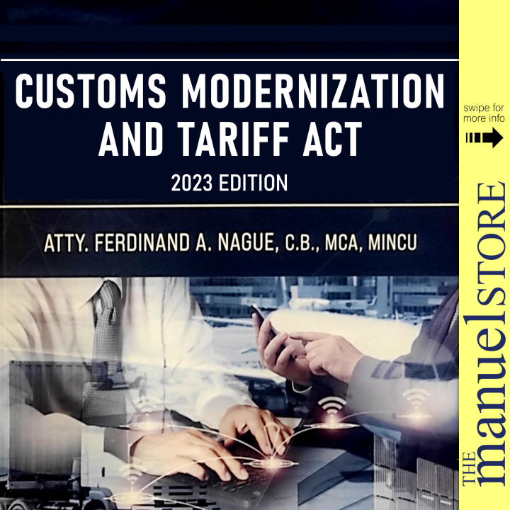 Nague (2023) - Customs Modernization and Tariff Act (CMTA) - by ...