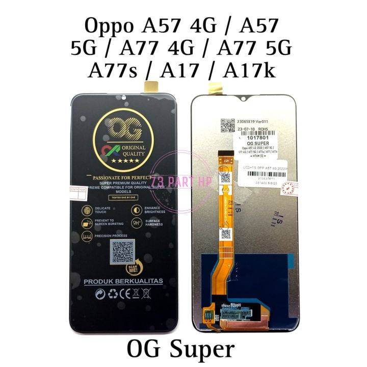 ORIGINAL SUPER OG - LCD Touchscreen Fullset Oppo A57 4G 5G / A77 4G 5G ...