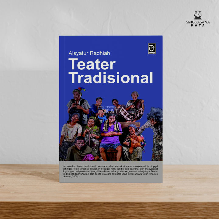 Buku Teater Tradisional - Aisyatur Radhiah - Thafa Media | Lazada Indonesia