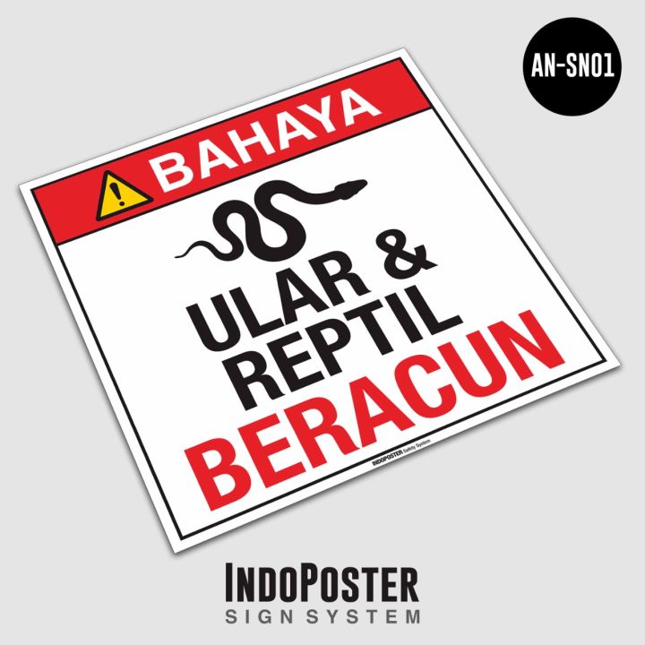 Stiker Safety Sign Rambu K3 Bahaya Ular Reptil Beracun | Lazada Indonesia