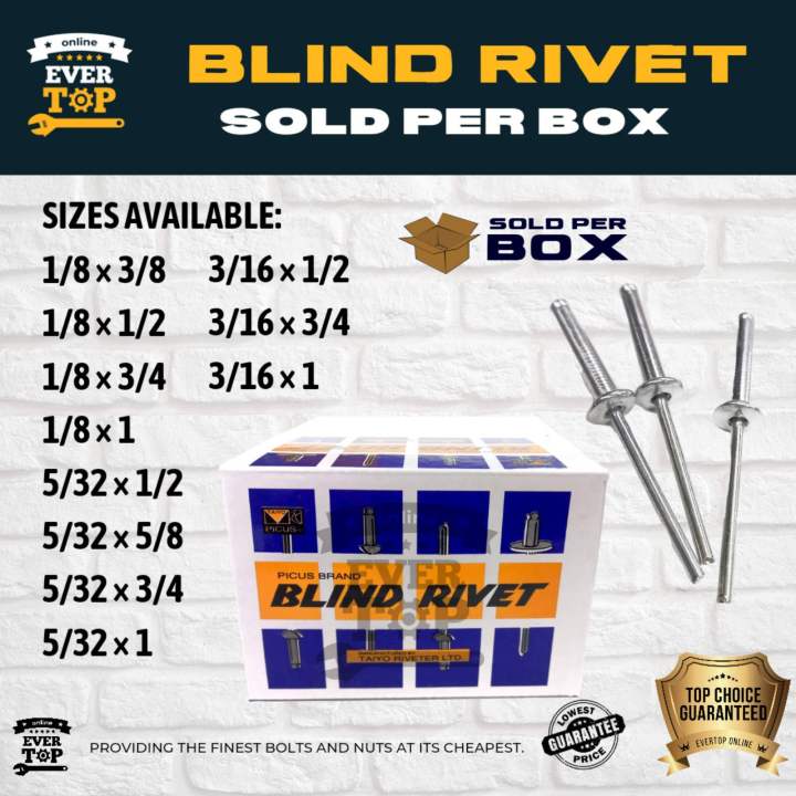 BLIND RIVETS (SOLD PER BOX) | 1/8 | 5/32 | 3/16 EverTop Online | Lazada PH