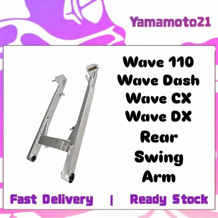 Honda Wave 110 Wave110 Wave Dash110 Dash 110 Old Wave Alpha CX Wave DX Rear Swing Arm Rear Fork ...