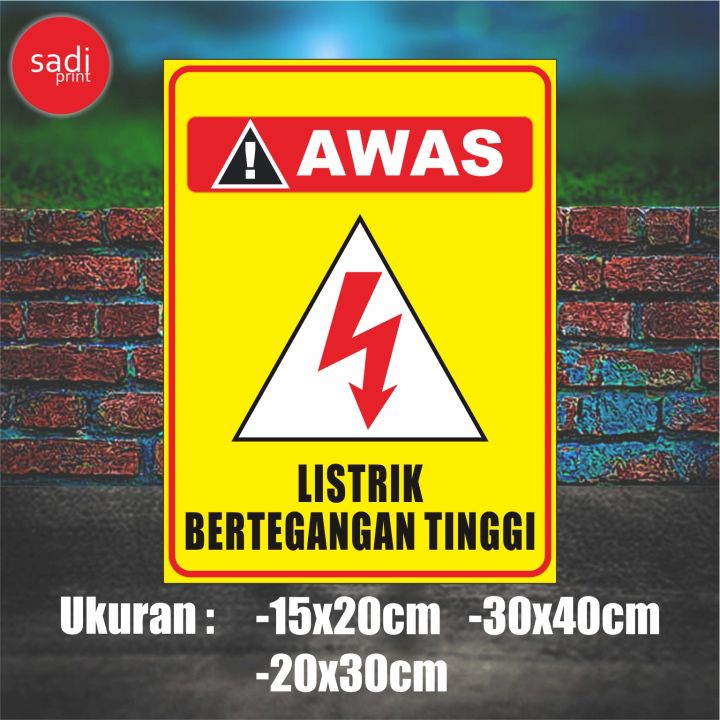 STIKER AWAS LISTRIK BERTEGANGAN TINGGI BAHAN TAHAN LAMA | Lazada Indonesia