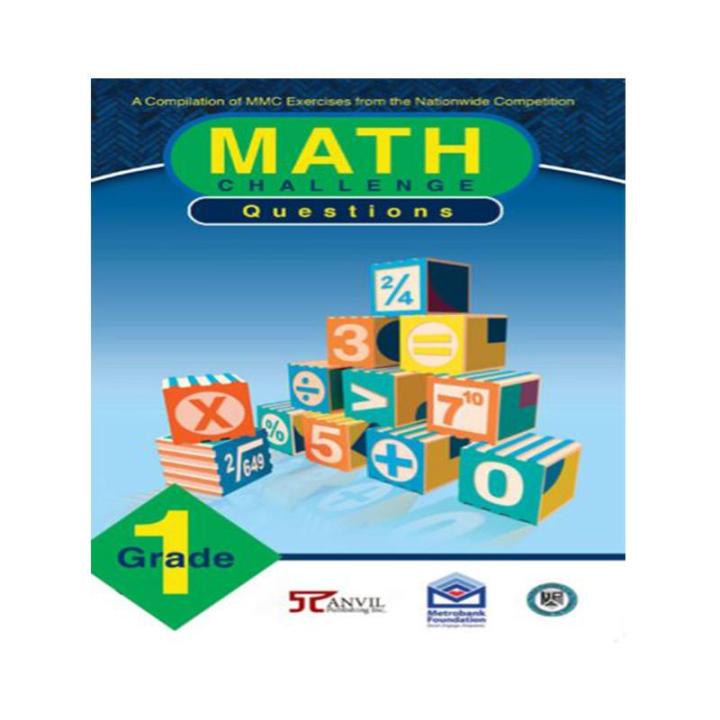 Math Challenge Questions, Grade 1: A Compilation of MMC Exercises from ...