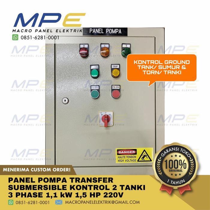 Panel Pompa Transfer Submersible 2 Tanki 3 Phase 1,1kW 1,5HP 220V ...