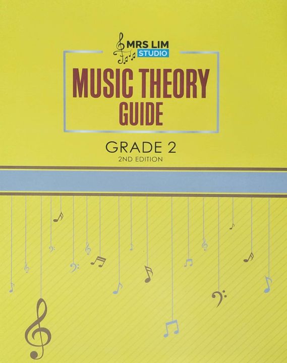 Music Theory Guide Grade 2 2nd Edition / Mrs Lim Studio / Theory Book ...
