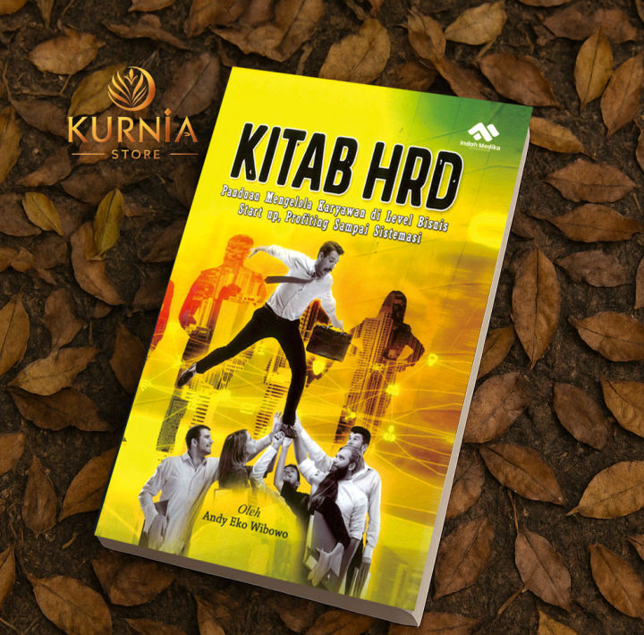 Kitab HRD Panduan Pengelolaan Karyawan - Andy Eko Wibowo | Buku ...
