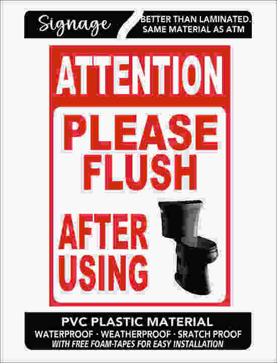 ATTENTION PLEASE FLUSH AFTER USING SIGNAGE | Lazada PH