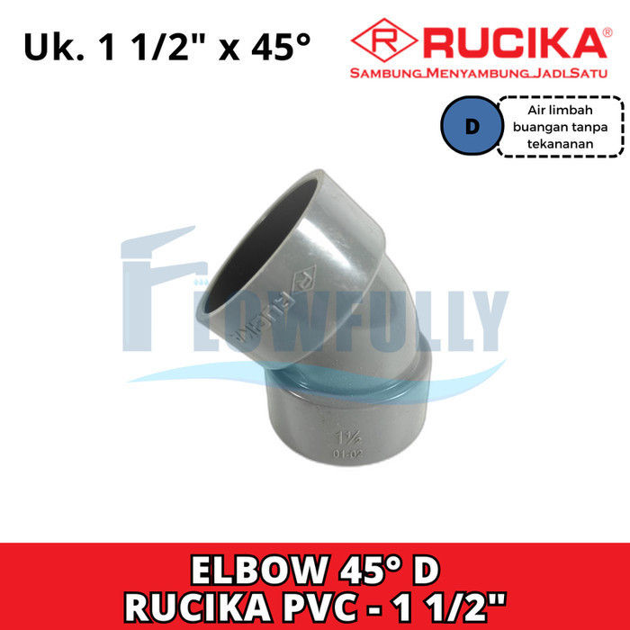 ELBOW D 45° 1 1/2 inch RUCIKA KNEE KNIE DV 1 1/2" 45 derajat PVC | Lazada Indonesia