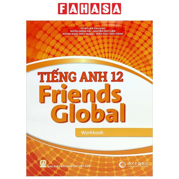 Sách Fahasa - Tiếng Anh 12 Friends Global - Workbook | Lazada.vn