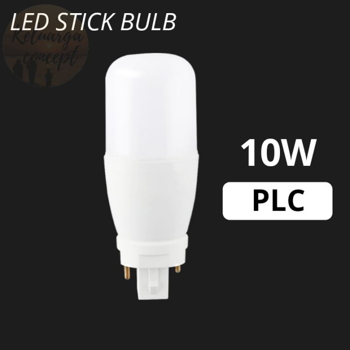 Keluarga [1 YEAR WARRANTY] 10W G24 PLC Super Bright LED Stick Bulb | Lazada