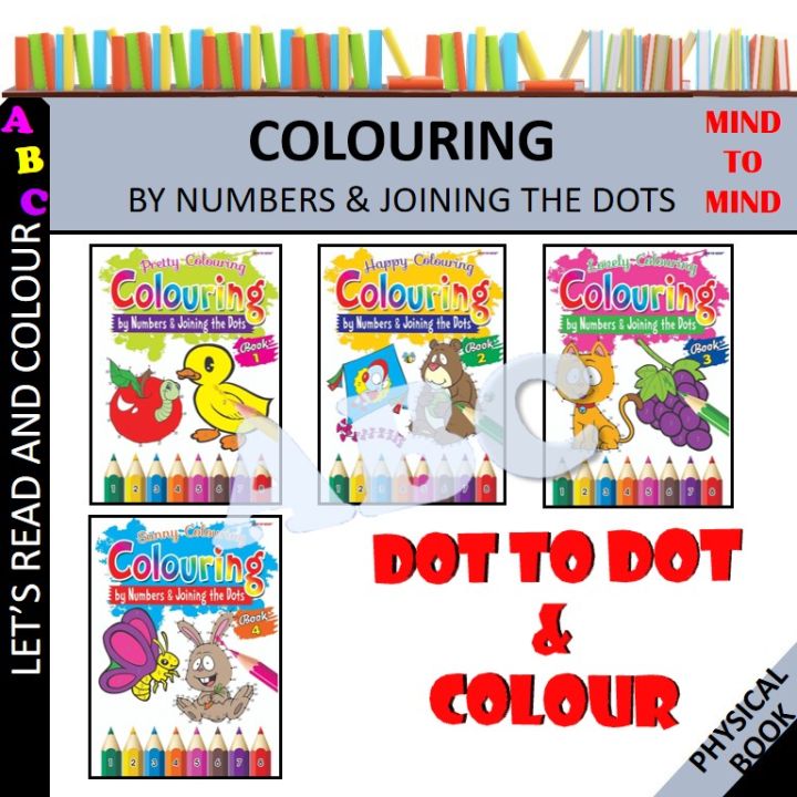 COLOURING BY NUMBERS & JOINING THE DOTS AKTIVITI BOOK - MIND TO MIND ...