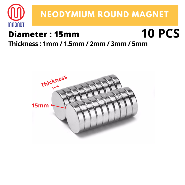 10 pcs 15mm *1mm/1.5mm/2mm/3mm/5mm Rare Earth Neodymium Round Magnet | Lazada