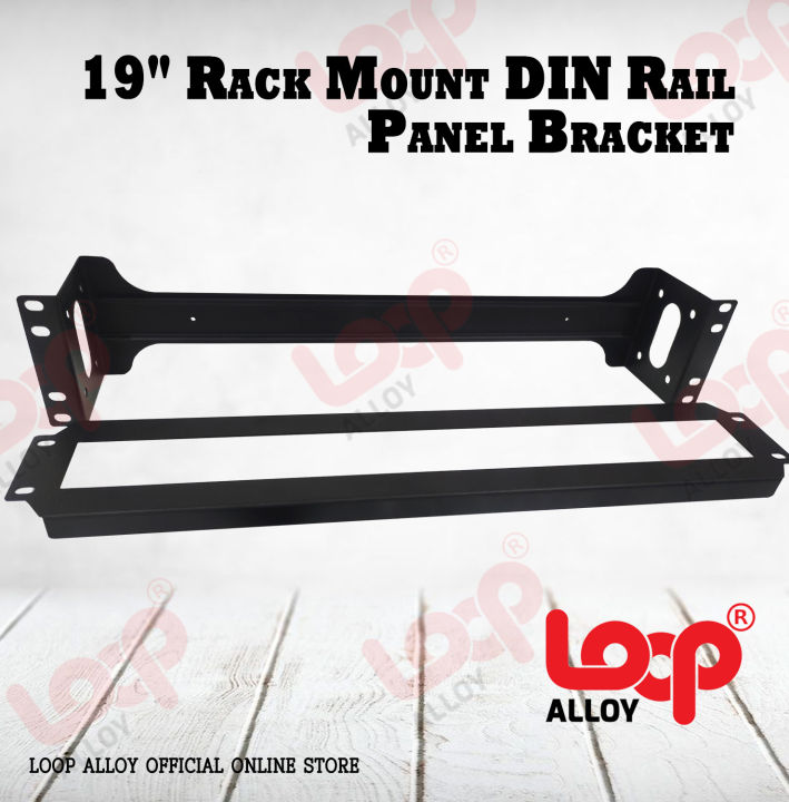 19" Rack Mount DIN Rail Panel Bracket (Loop Alloy DR-1) | Lazada PH